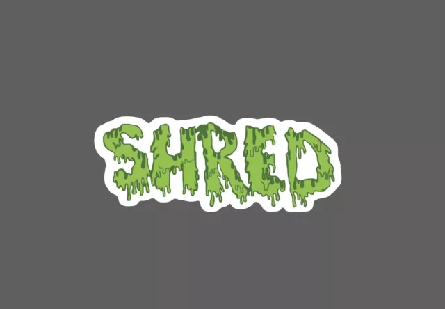 Shred Sticker Slime Green Waterproof Sticker Phone Decal Water Bottle ...