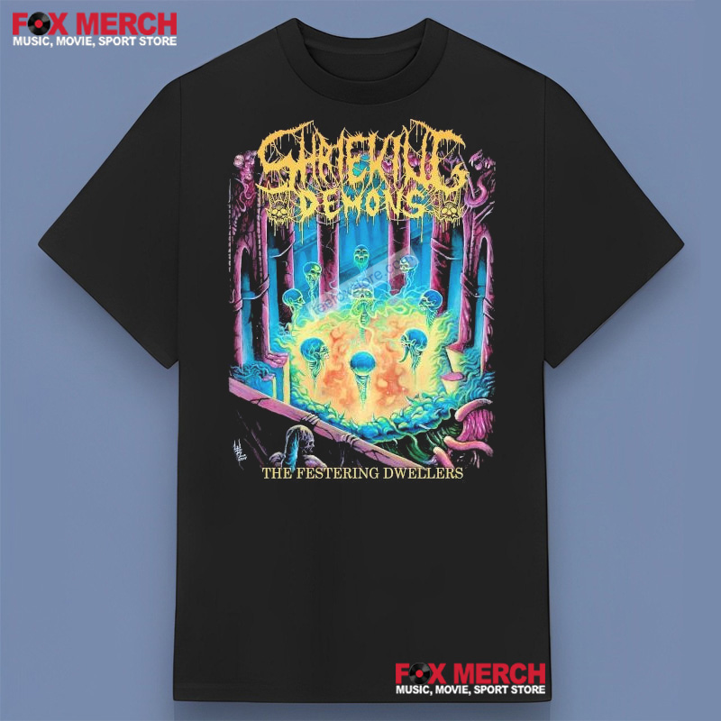 Shrieking Demons The Festering Dwellers Shirt - Walmart.com