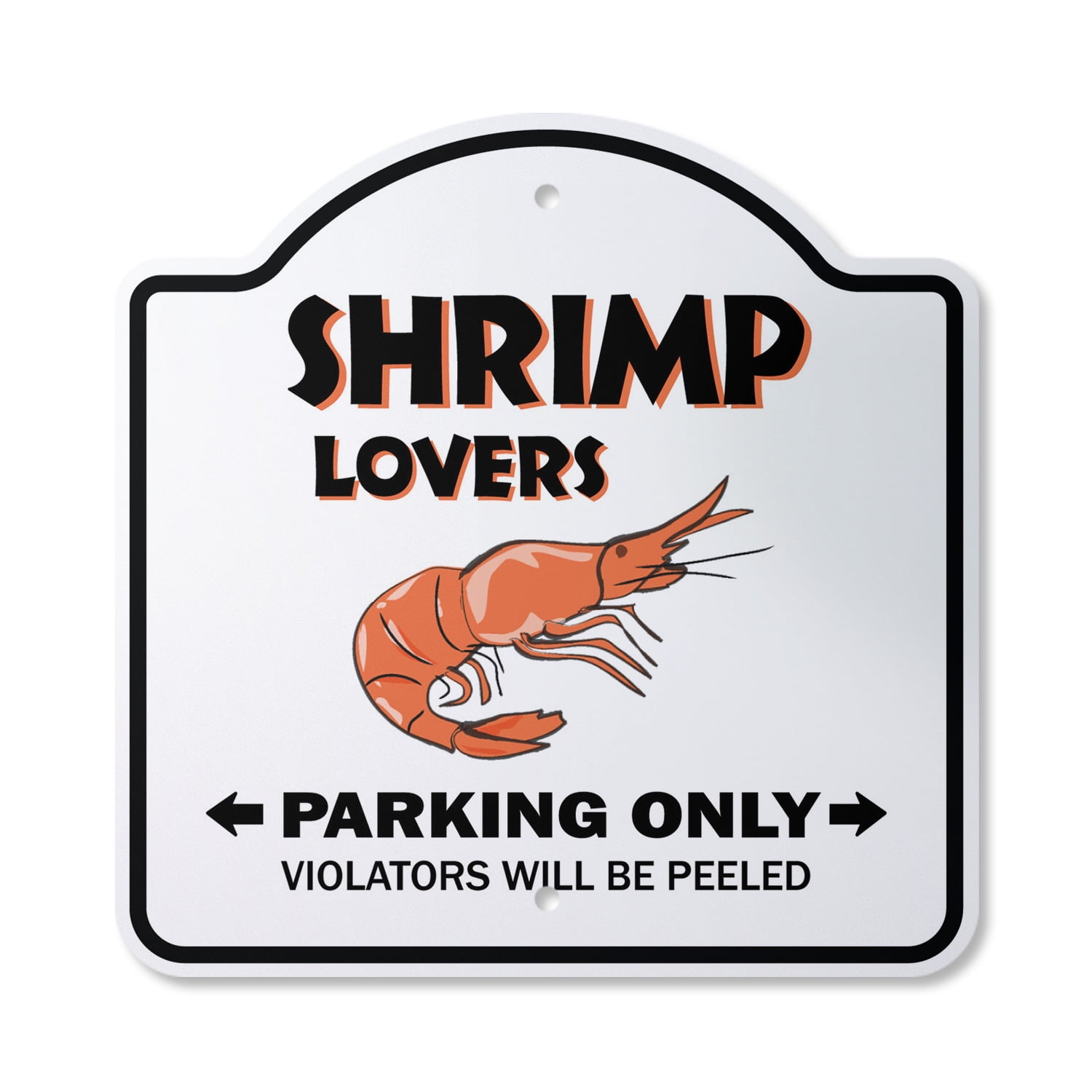 Shrimp Lovers Parking 12" X 12" Sign | Indoor/Outdoor Plastic ...