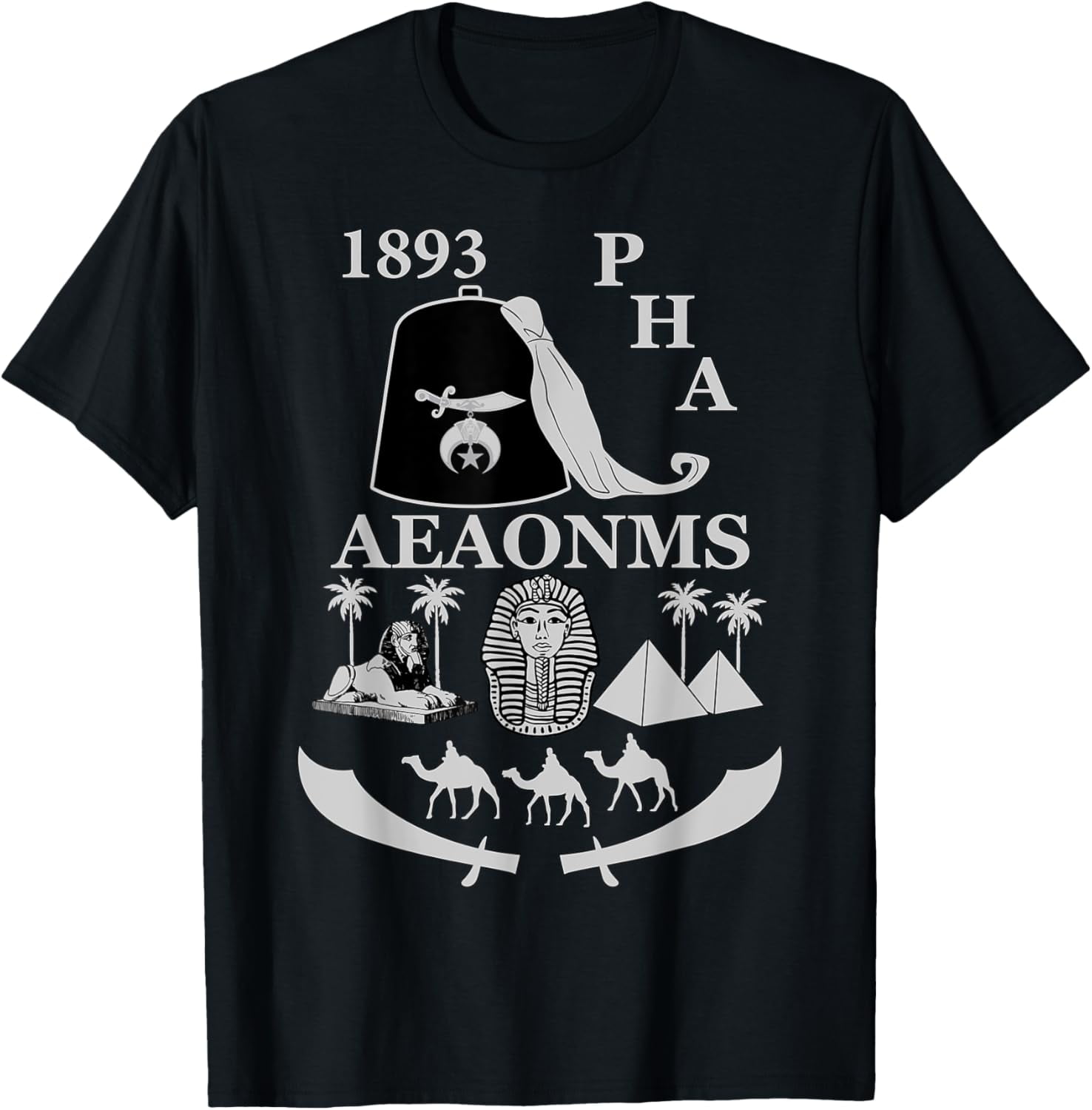 Shriners 1893 PHA Pharaoh AEAONMS Freemasons Father's Day T-Shirt ...