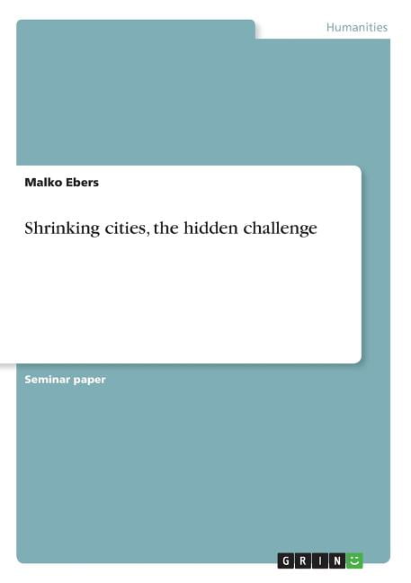 Shrinking Cities