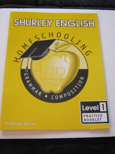 Pre-Owned Shurley English Level 1, Practice Booklet: Home Schooling ...