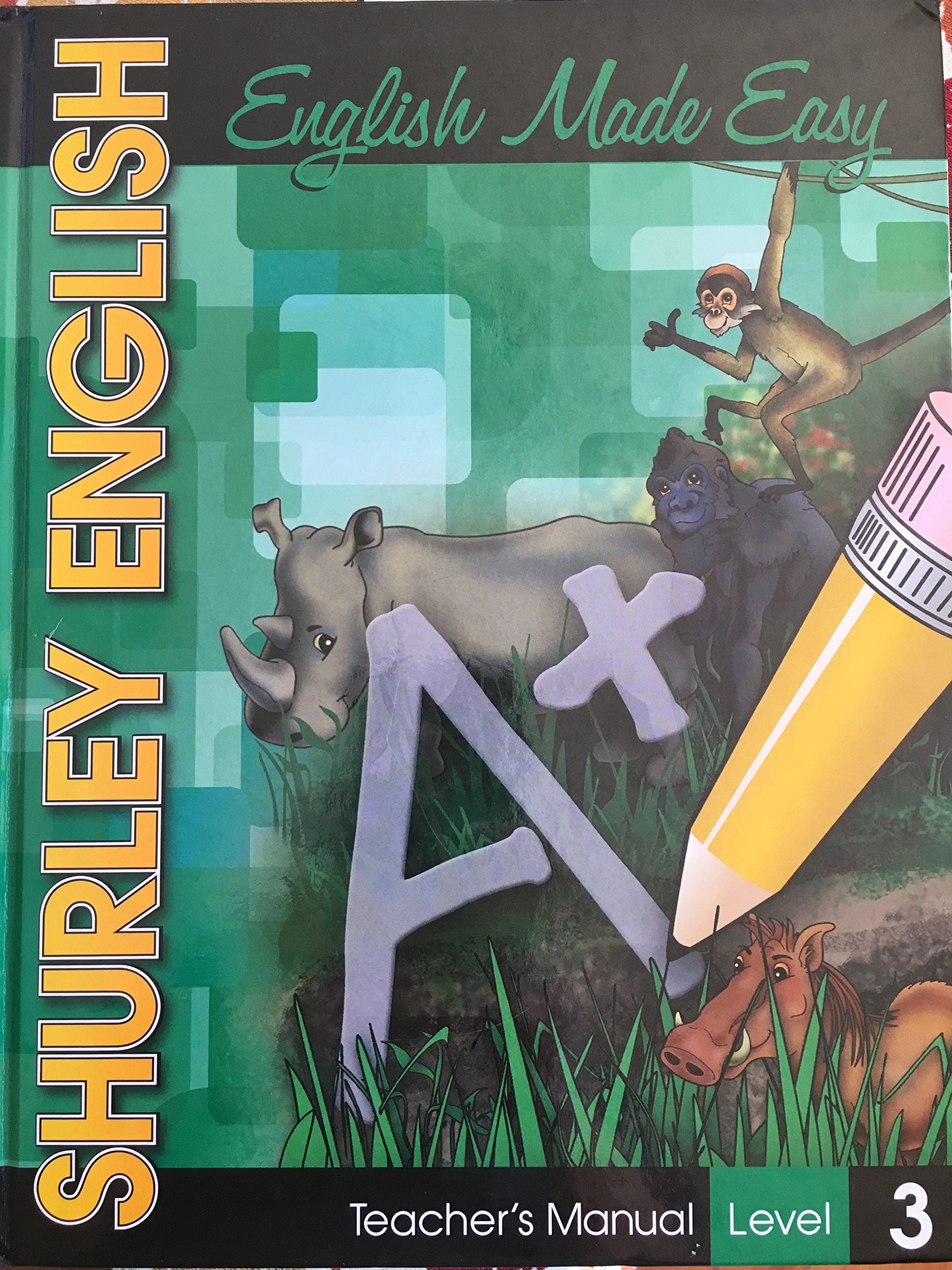 Pre-Owned Shurley English: English Made Easy, Teacher's Manual, Level 3 ...