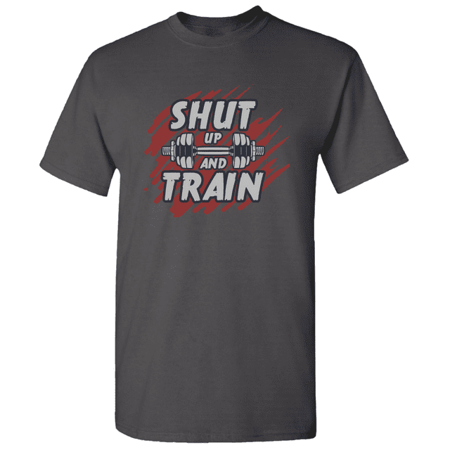 Shut Up And Train - - Workout T-Shirt Gym Motivational T-Shirt Gym ...