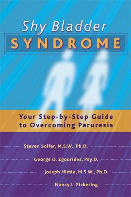 Pre-Owned - Shy Bladder Syndrome : Understanding and Coping with ...