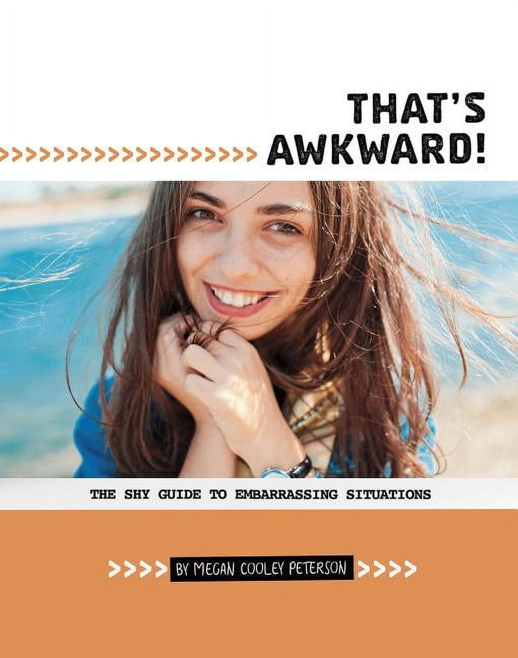 Shy Guides: That's Awkward!: The Shy Guide to Embarrassing Situations ...