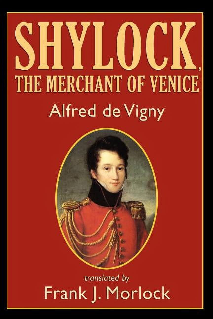 Shylock, the Merchant of Venice: A Play in Three Acts (Paperback ...