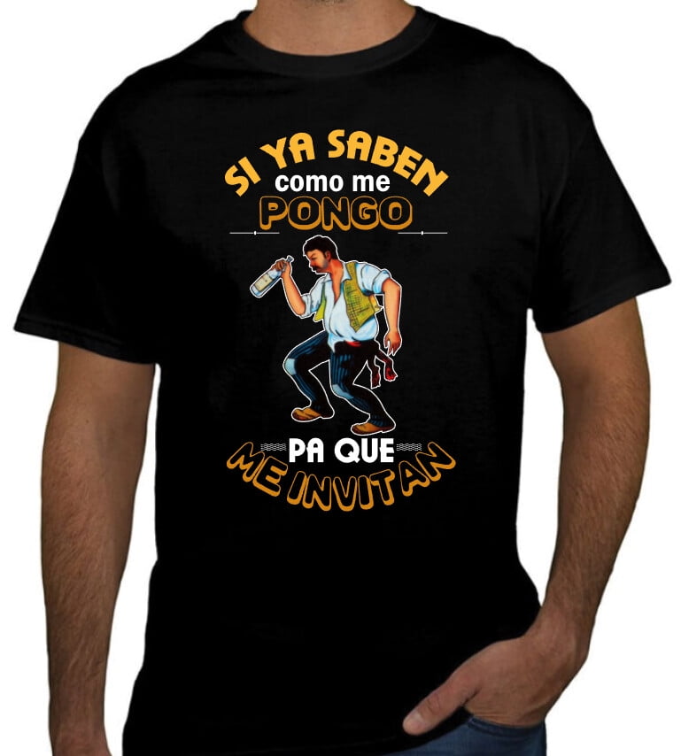 Si ya saben como me pongo shirt, Funny Mexican shirt, Regalos para Papa ...
