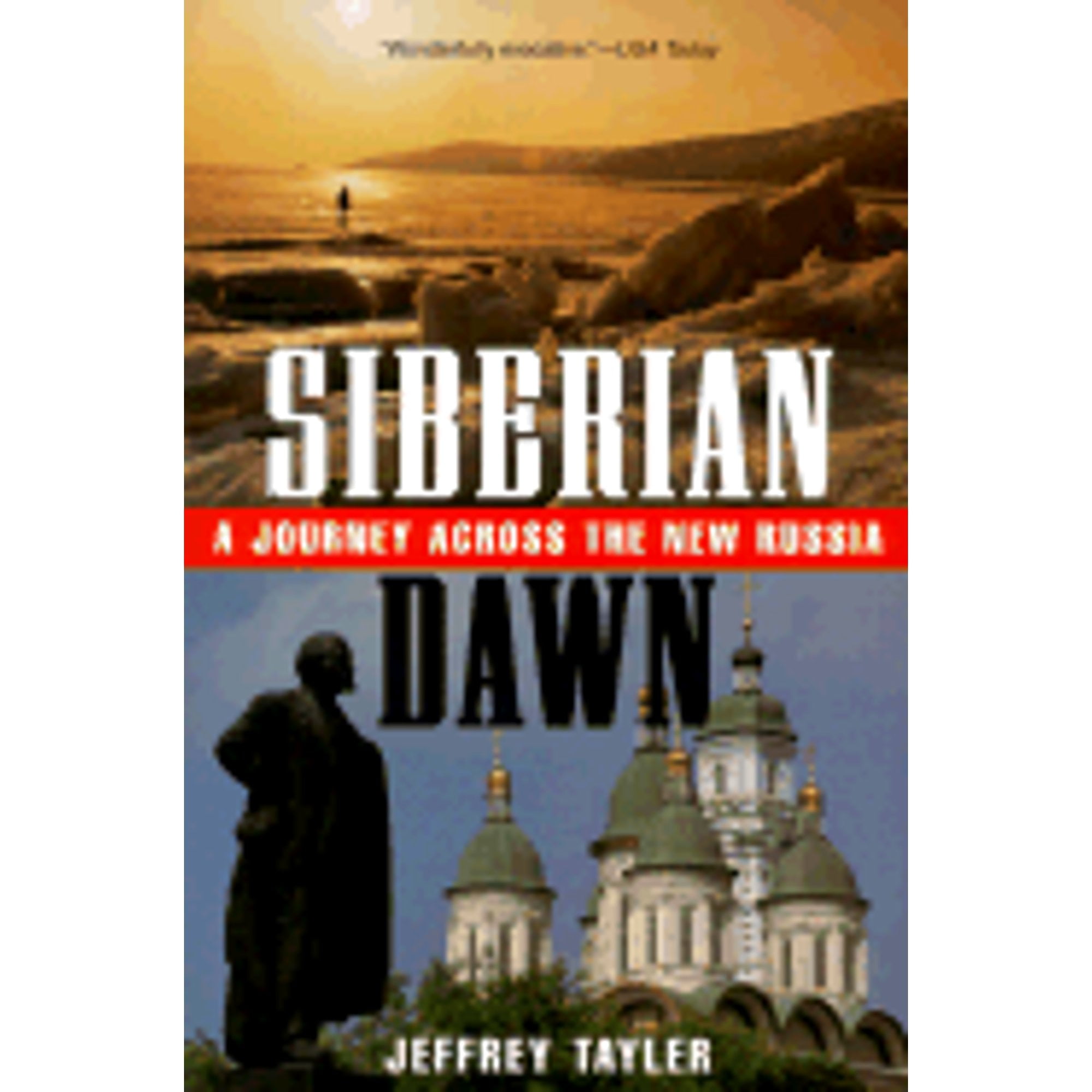Pre-Owned Siberian Dawn: A Journey Across the New Russia (Paperback ...