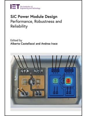 Sic Power Module Design : Performance, Robustness and Reliability ...