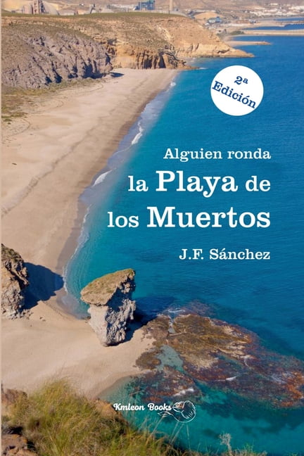 Sicarios de Lujo Alguien ronda la Playa de los Muertos, Book 1 ...