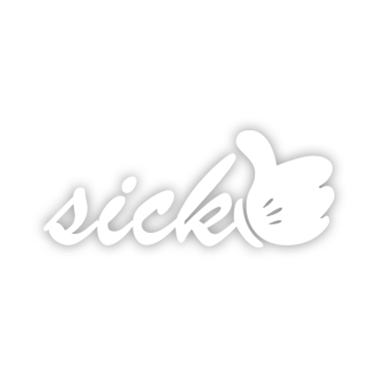 Sick Sticker Decal Die Cut - Self Adhesive Vinyl - Weatherproof - Made ...