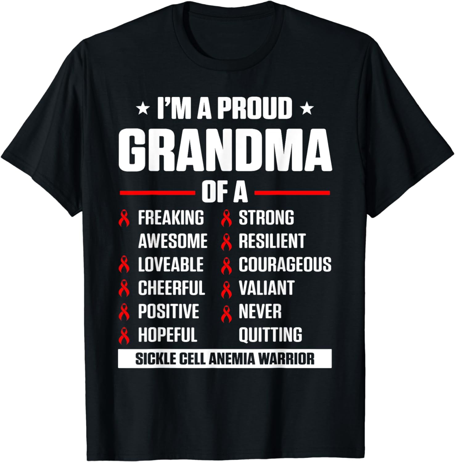 Sickle Cell Anemia Survivor Proud Grandma Anemic Warrior T-Shirt ...
