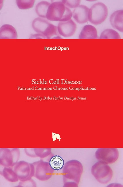 Sickle Cell Disease : Pain and Common Chronic Complications (Hardcover ...