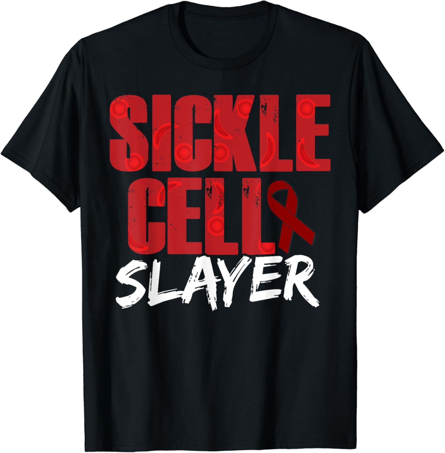 Sickle Cell Warrior - Slayer - Sickle Cell Awareness T-Shirt - Walmart.com