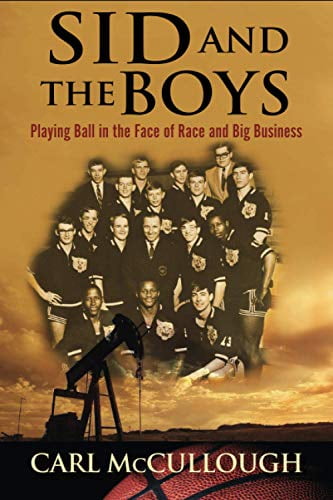 Pre-Owned Sid and the Boys: Playing Ball in the Face of Race and Big ...