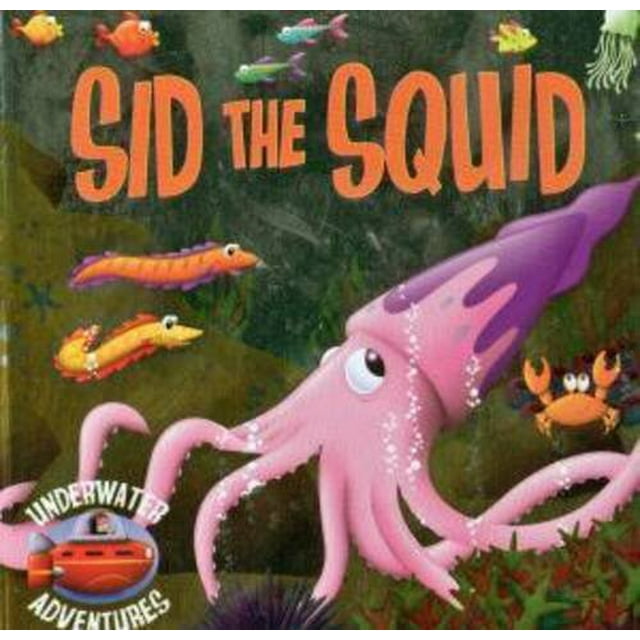 Pre-Owned Sid the Squid Underwater Adventures Board Book Pocket Money Press - Walmart.com