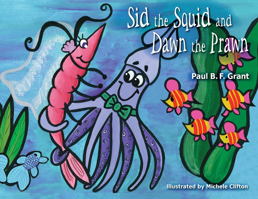 Sid the Squid and Dawn the Prawn (Paperback) - Walmart.com