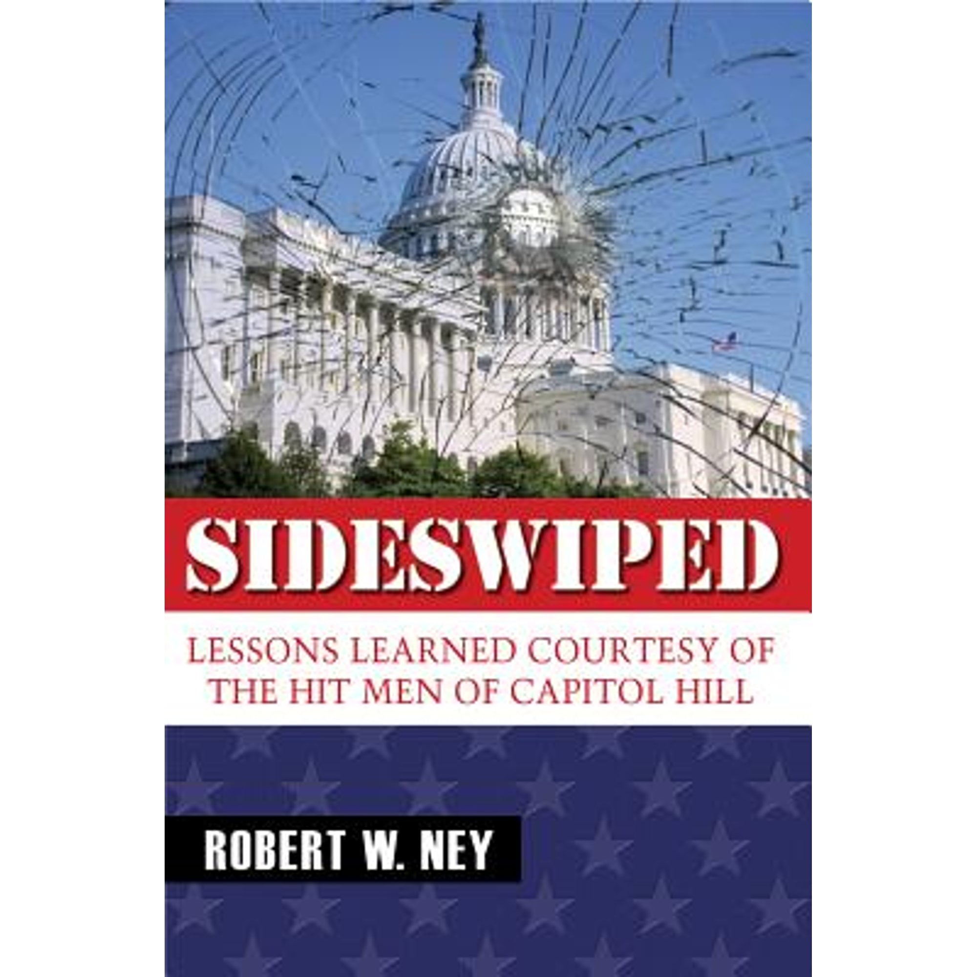 Pre-Owned Sideswiped: Lessons Learned Courtesy of the Hit Men Capitol ...