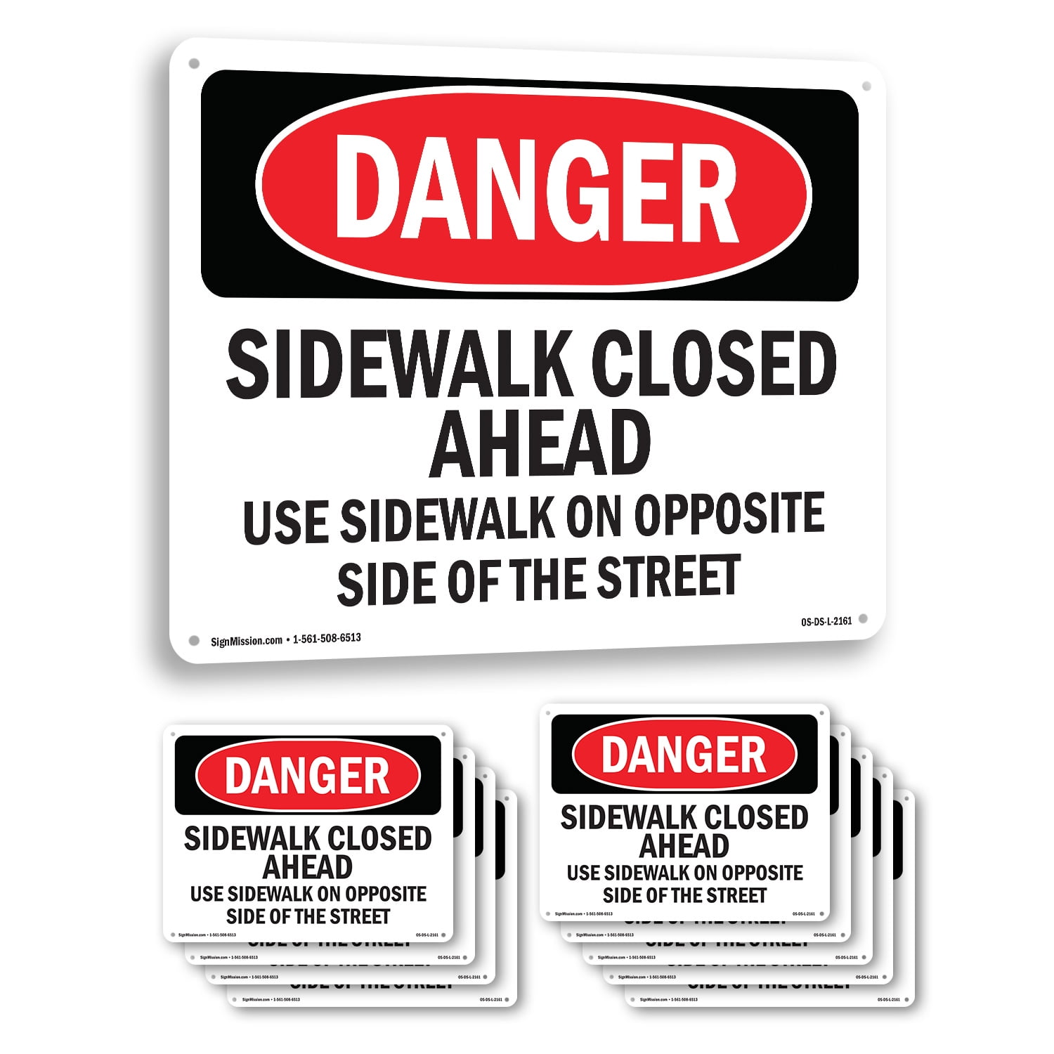 Sidewalk Closed Ahead Use Sidewalk On Opposite OSHA Danger Rigid ...