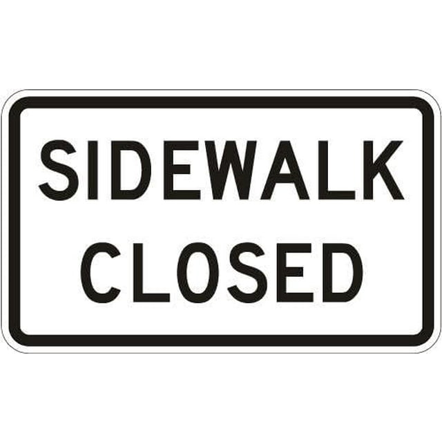Sidewalk Closed Sign Regulatory Traffic Signs Metal Sign Tin Sign 8x12 ...