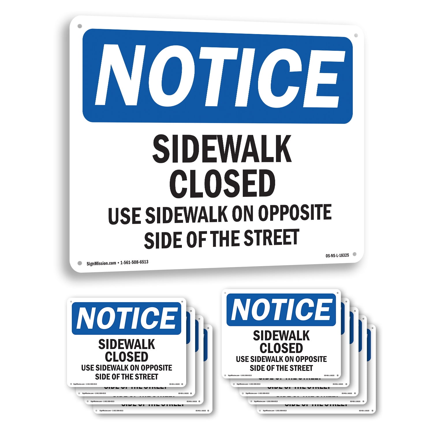 Sidewalk Closed Use Sidewalk On Opposite OSHA Notice Rigid Plastic Sign ...