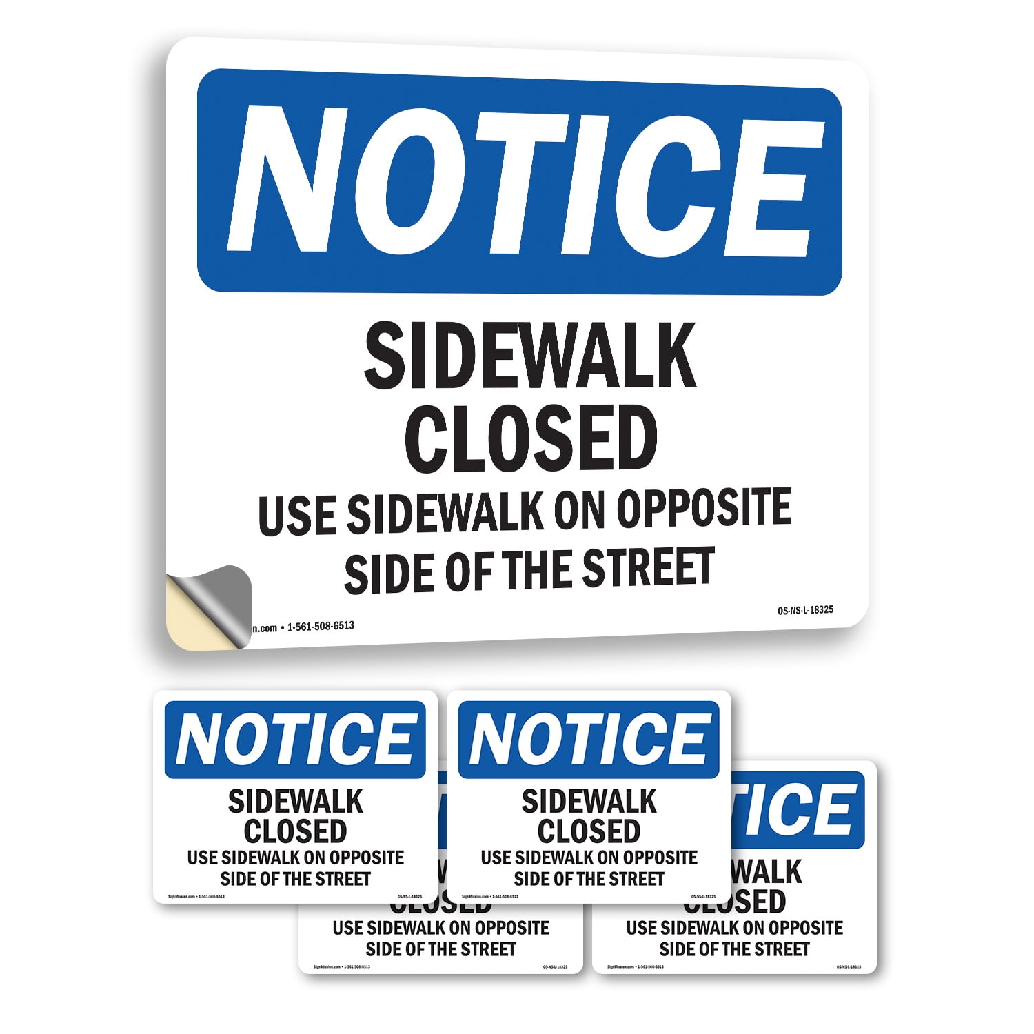 Sidewalk Closed Use Sidewalk On Opposite OSHA Notice Vinyl Decal Label ...