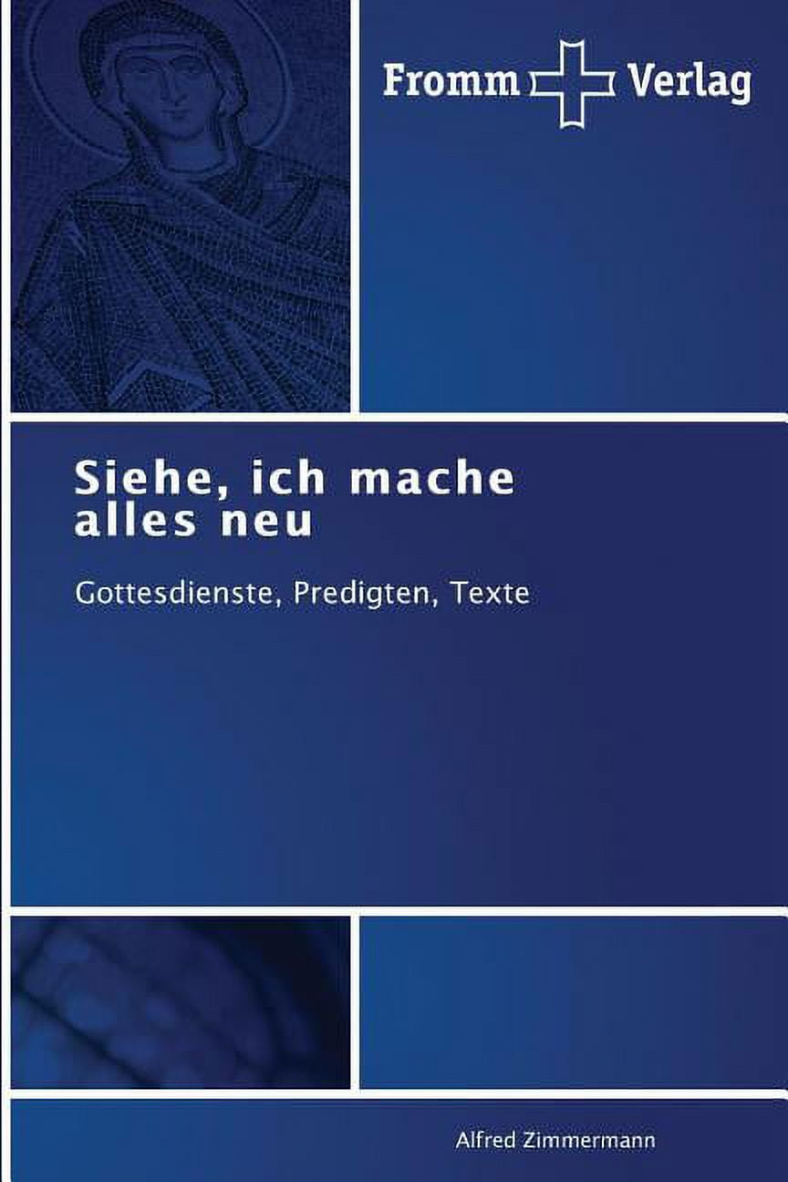 Siehe, ich mache alles neu (Paperback) - Walmart.com