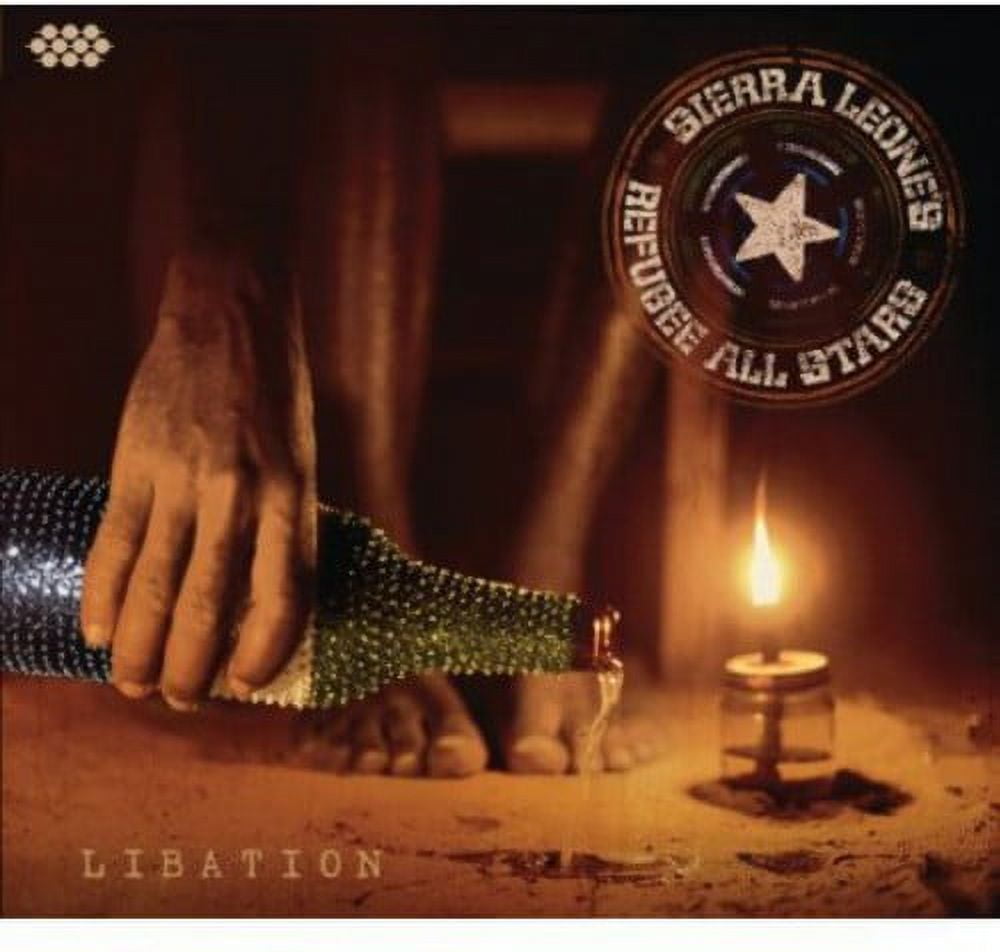 Sierra Leone's Refugee All Stars - Libation - Music & Performance - CD ...