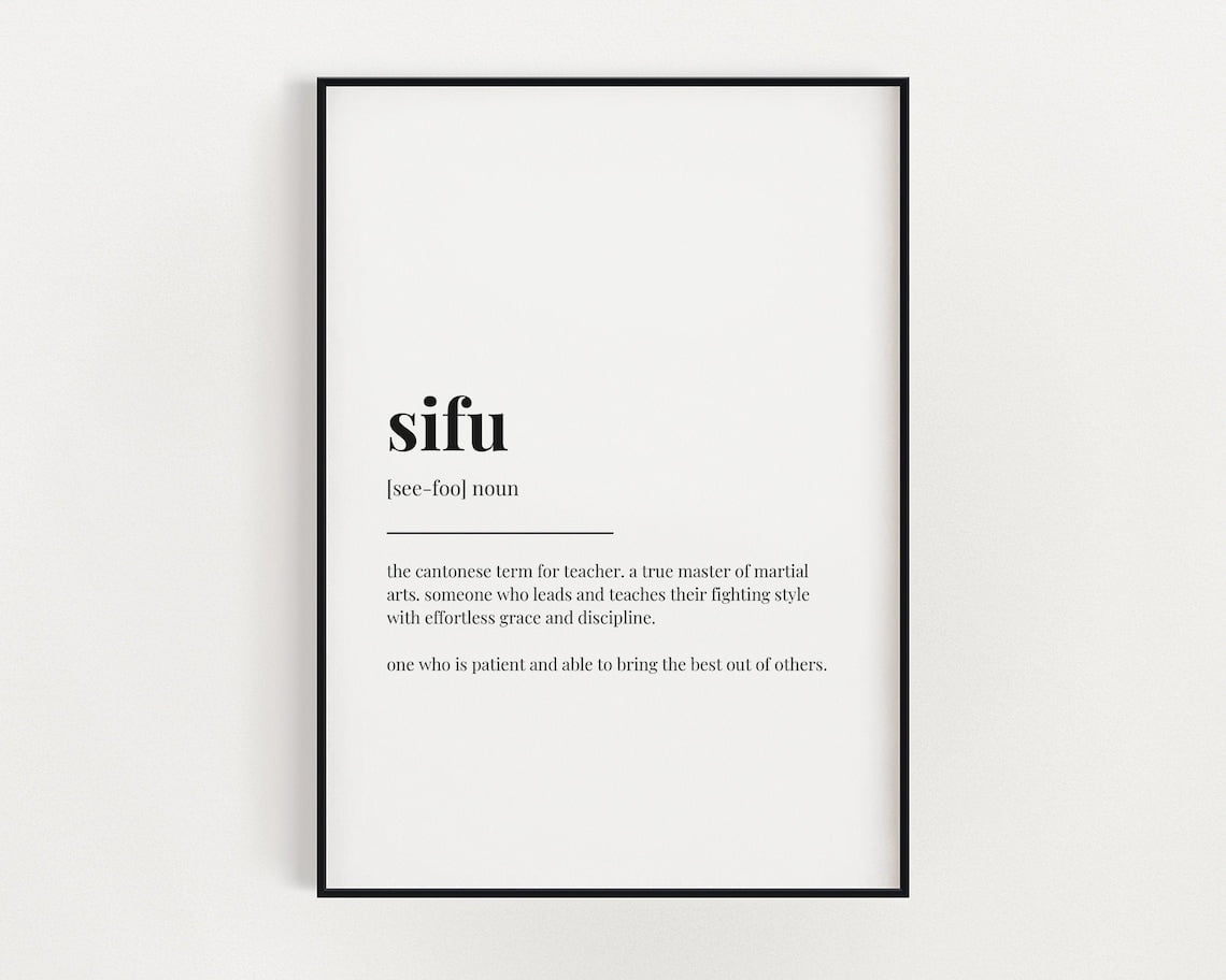 Sifu Definition Print, Wall Art Print, Sifu, Martial Arts Print ...