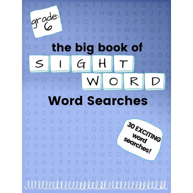 Sight Word Searches The Big Book of SIXTH GRADE "Sight Word" Word ...