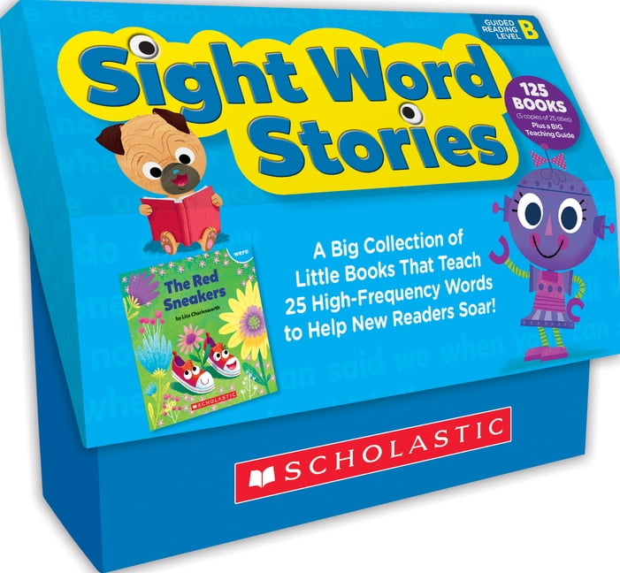 Sight Word Stories: Guided Reading Level B: Leveled Books That Teach 25 ...