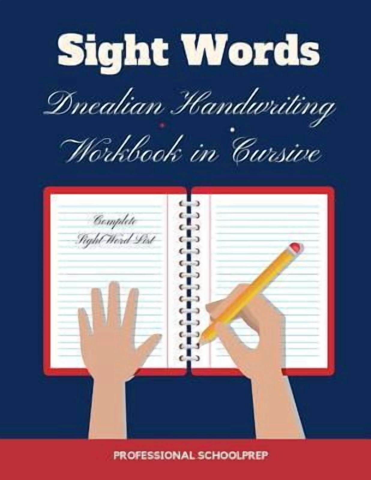 Sight Words Dnealian Handwriting Workbook in Cursive: Practice Writing ...