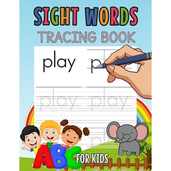 Sight Words Tracing Book for Kids: Learn Sight Words for Kids, Workbook ...