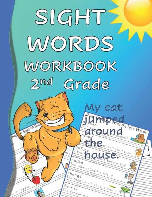 Sight Words Workbook 2nd Grade: Read, Trace & Practice Writing Over 300 ...