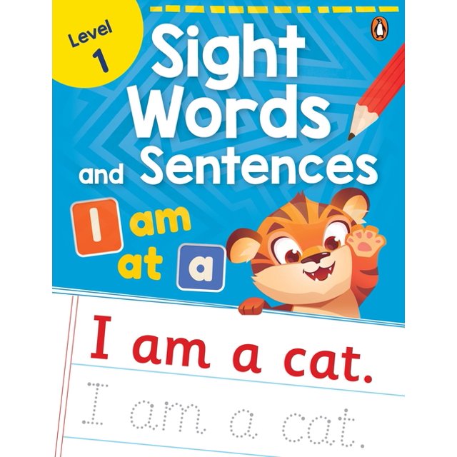 Sight Words and Sentences (Level 1): First Practice Workbook of Most ...