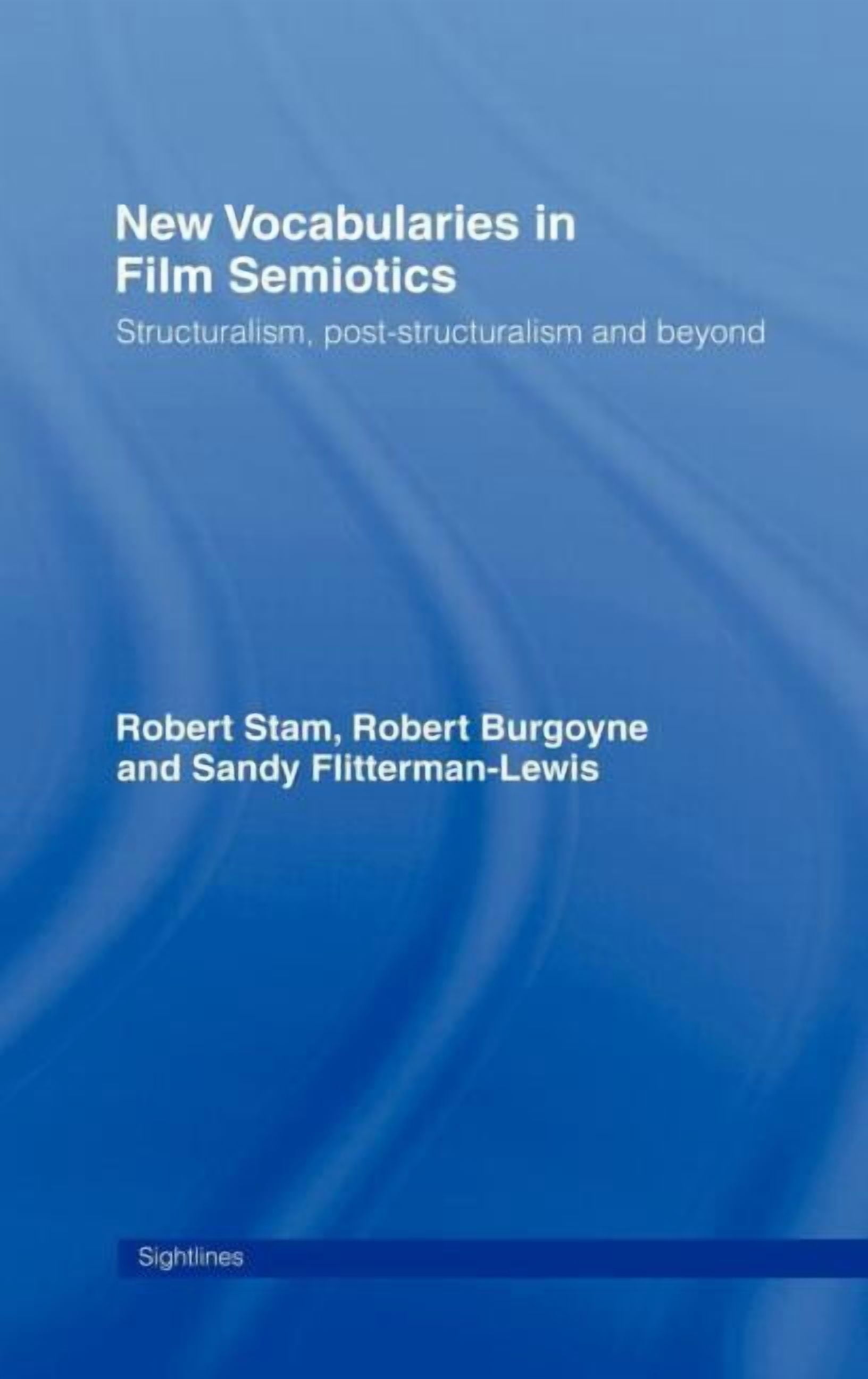 Sightlines (Hardcover) New Vocabularies in Film Semiotics ...