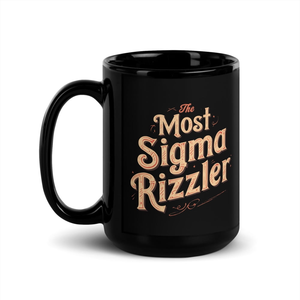 Sigma Entrepreneur Vintage Black Glossy Mug, The Most Sigma Rizzler (15 ...
