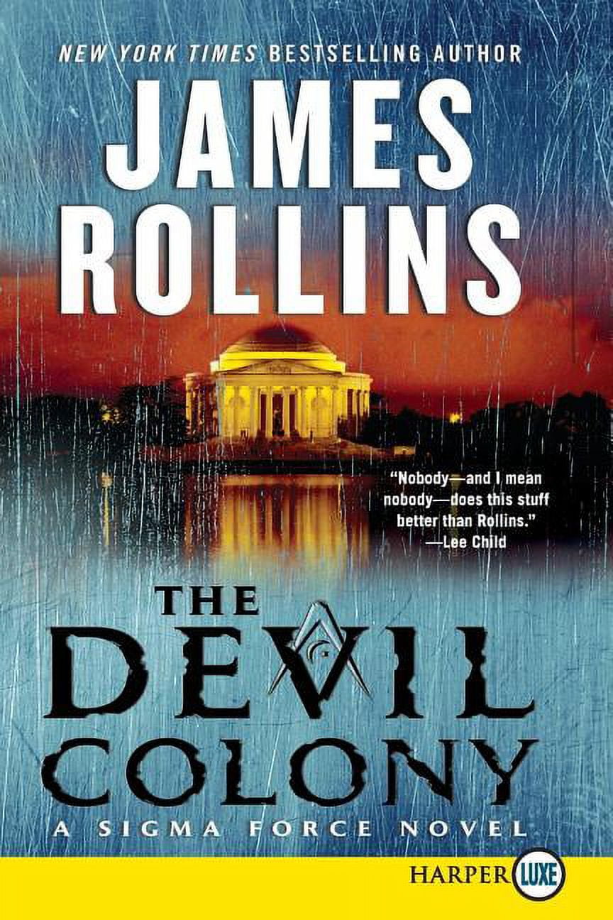 Sigma Force The Devil Colony: A SIGMA Force Novel, Book 7, (Paperback ...