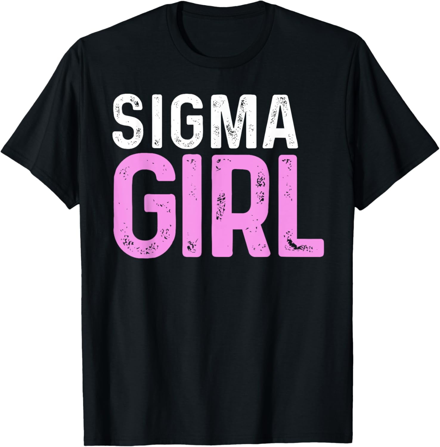 Sigma Girl Funny Meme Brainrot Quote T-Shirt - Walmart.com
