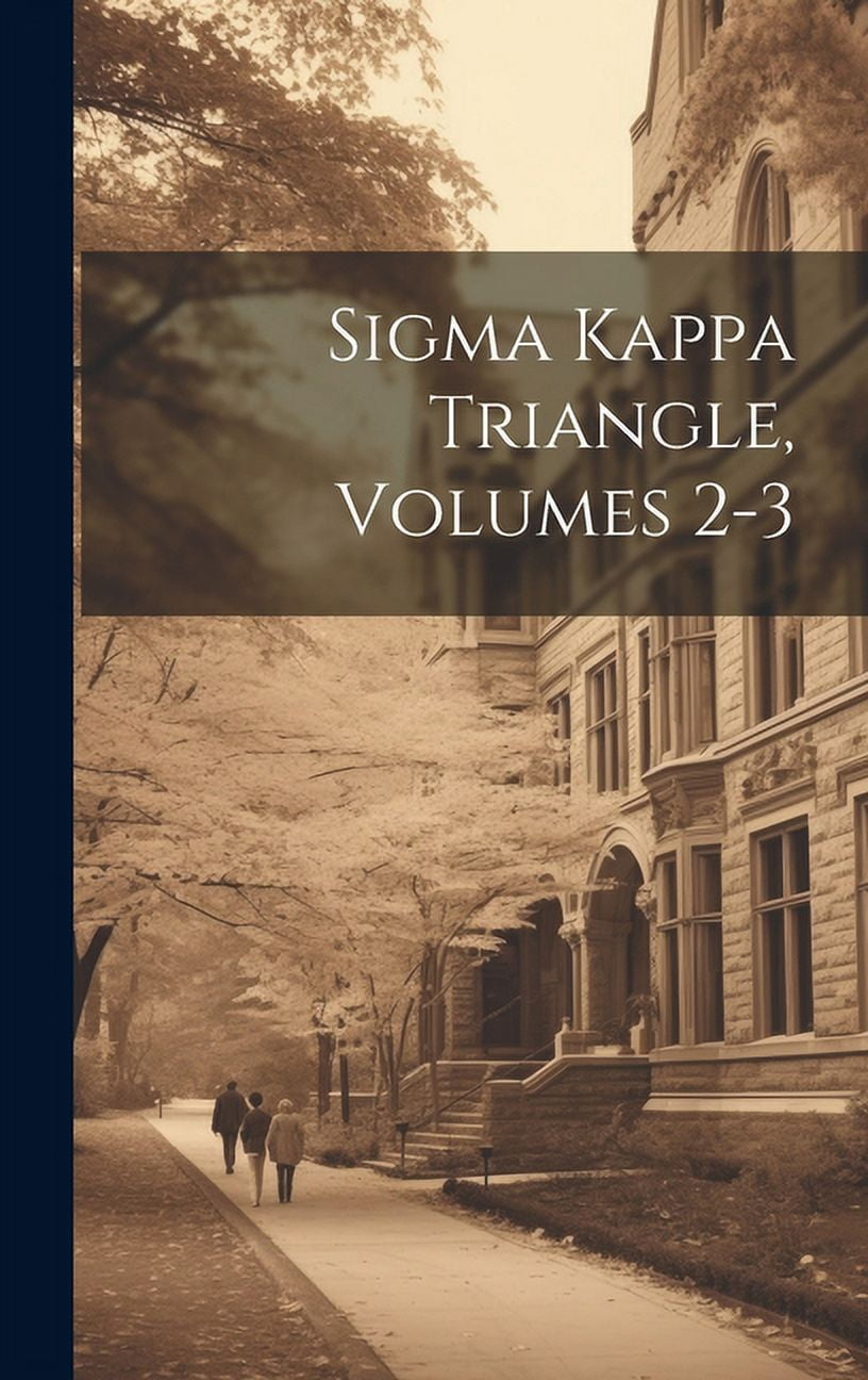 Sigma Kappa Triangle, Volumes 2-3 (Hardcover) - Walmart.com