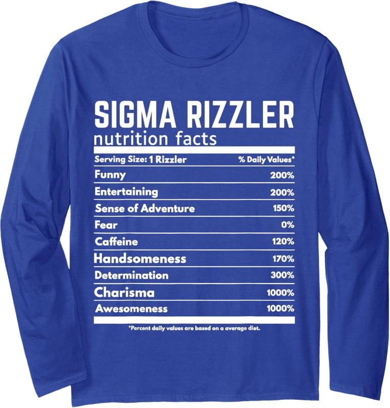 Sigma Rizzler Nutrition Facts Tee - Funny Gen Z Meme Internet Humor ...