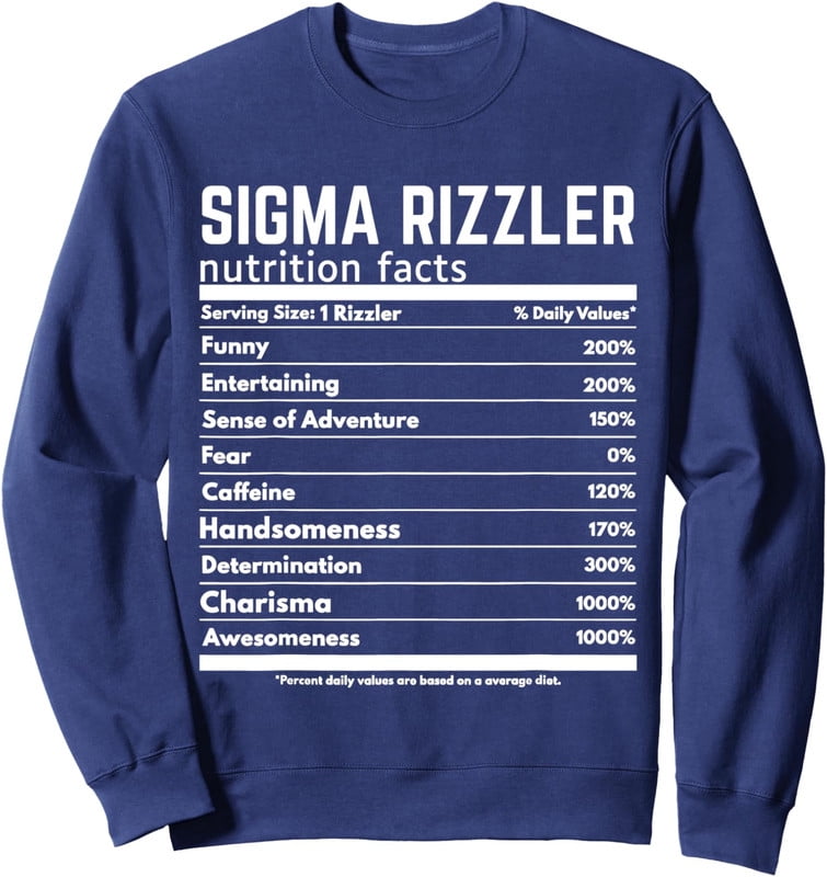 Sigma Rizzler Nutrition Facts Tee - Funny Gen Z Meme Internet Humor ...