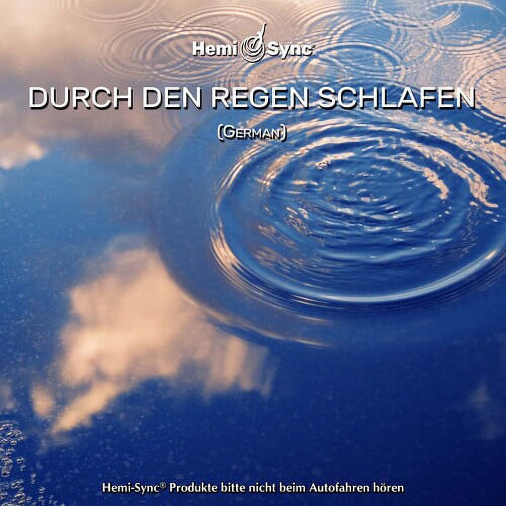 Sigmon,Matthew / Anderson,Julie & Hemi-Sync - Durch Den Regen Schlafen ...
