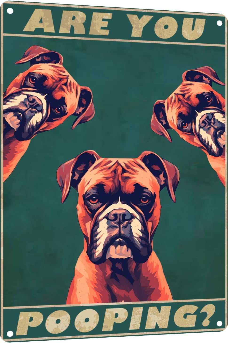 Sign Boxer Are You Pooping Sign Vintage Funny Sign Retro Aluminum Tin ...