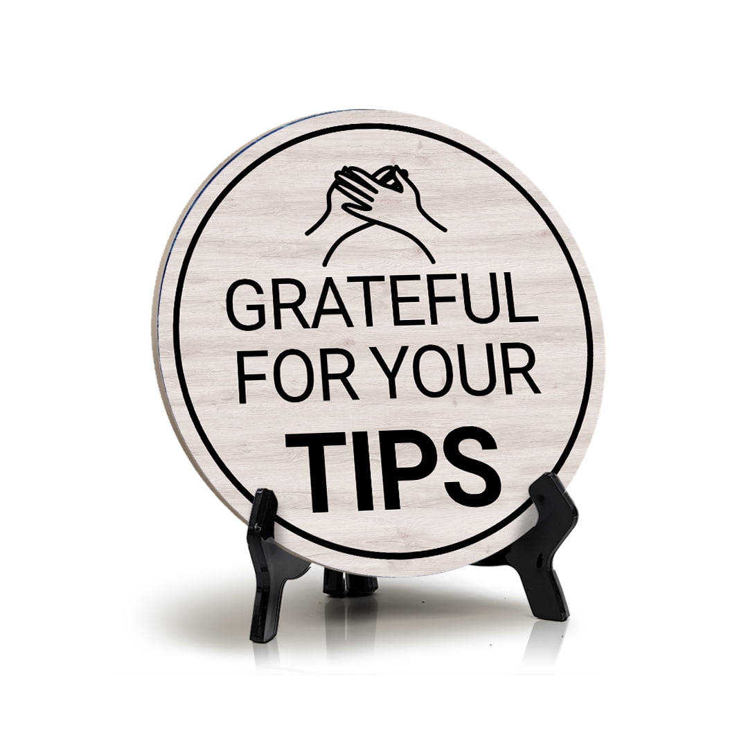 Sign ByLITA Grateful for Your Tips, Wood Color, Circle Table Sign (5"x5 ...