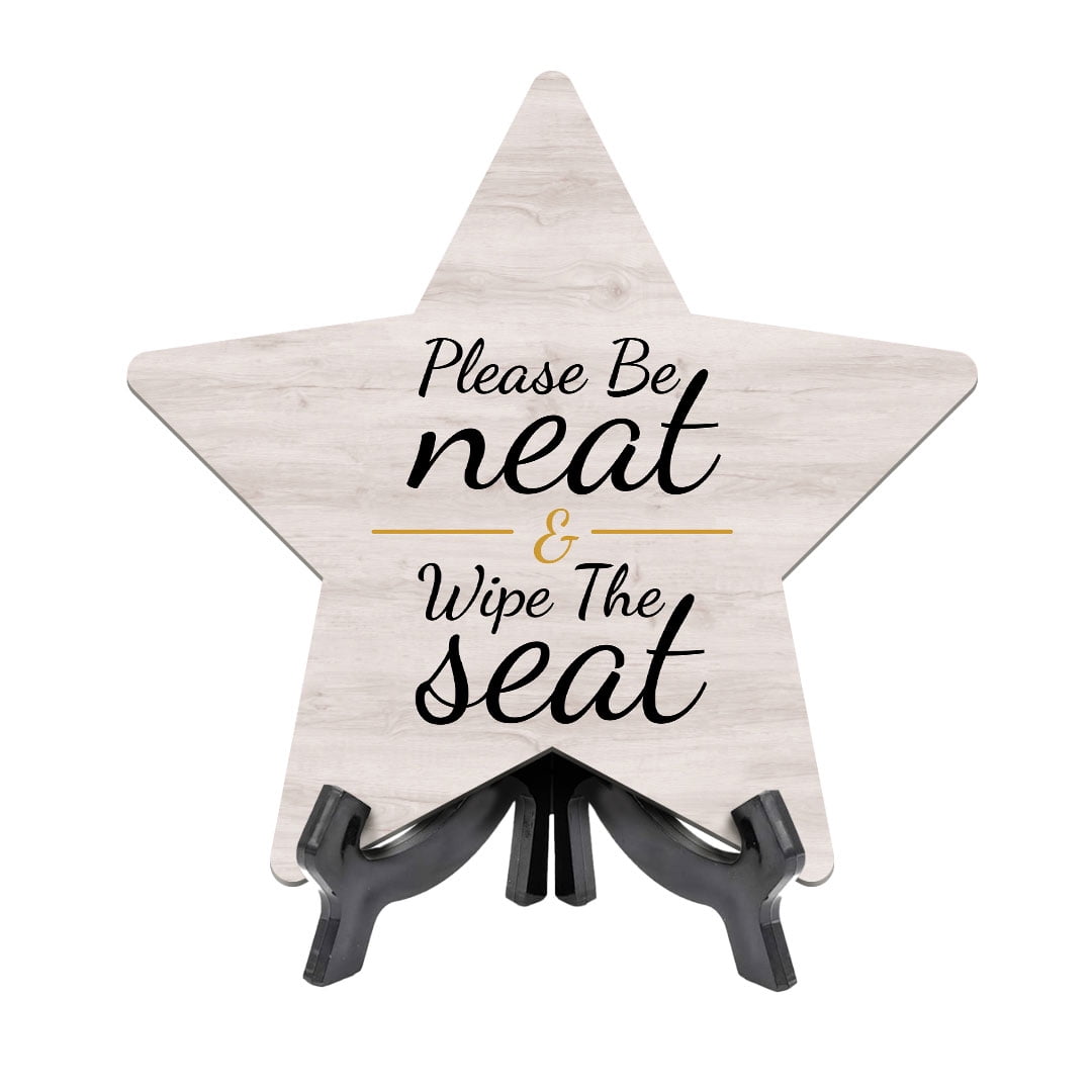 Sign ByLITA Please Be Neat & Wipe The Seat, Wood Color, Star Table Sign ...