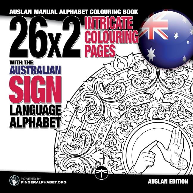 Sign Language Coloring Books: 26x2 Intricate Colouring Pages with the ...