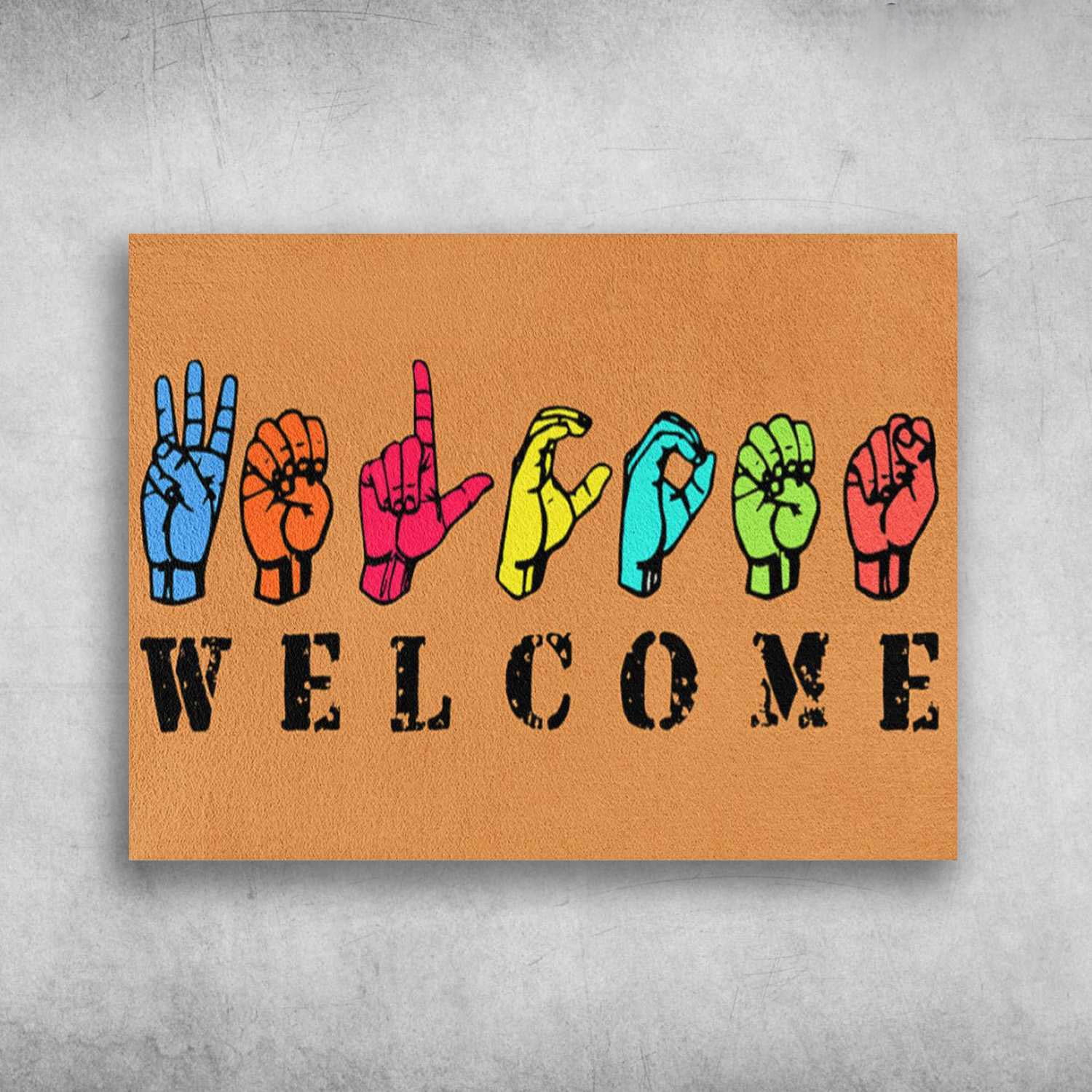 Sign Language, Sign Language Poster, Welcome 11 x 17 Inch Poster ...