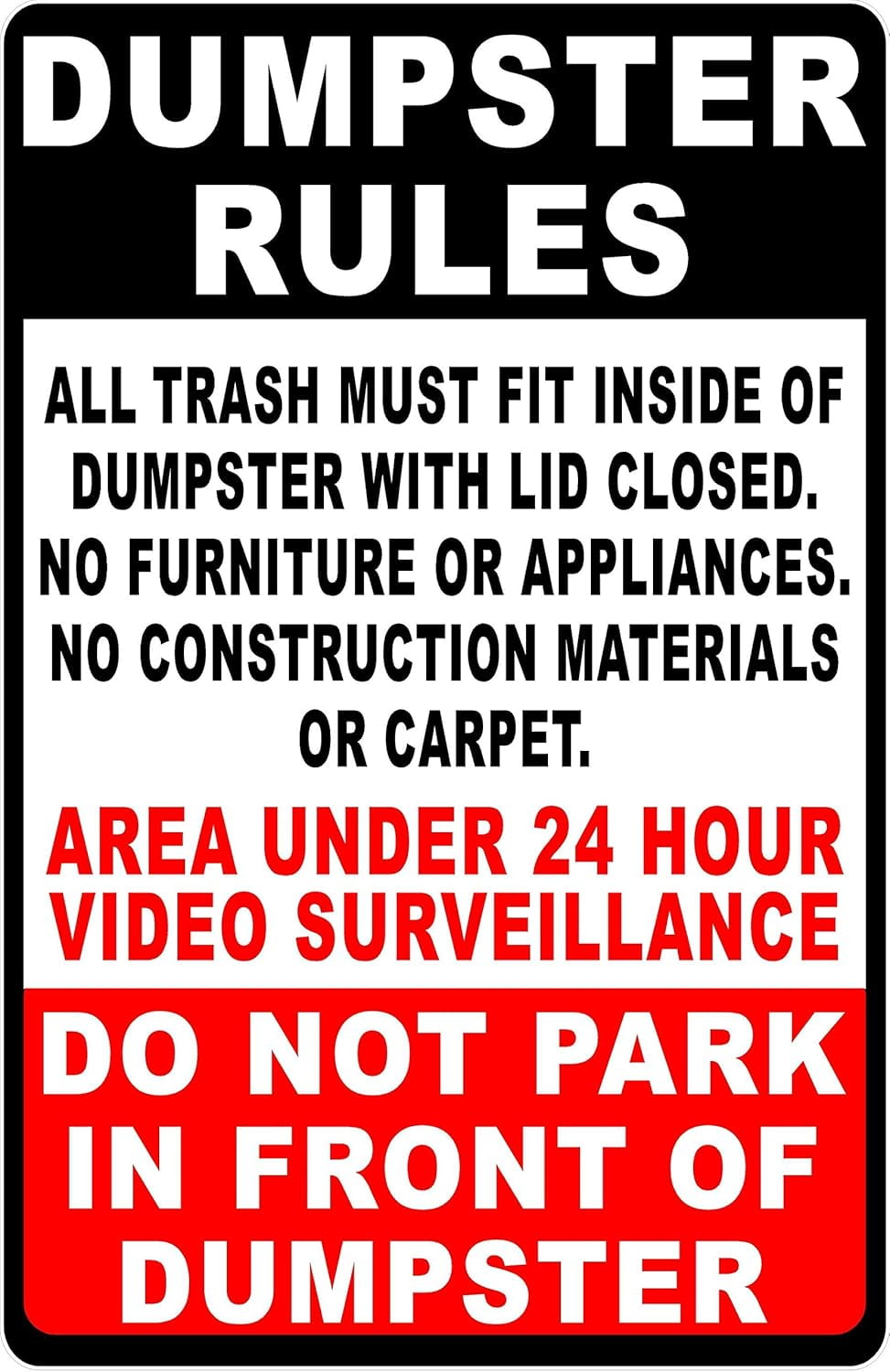 Sign Metal Sign Dumpster Rules Trash Disposal Rules. Under Surveillance ...